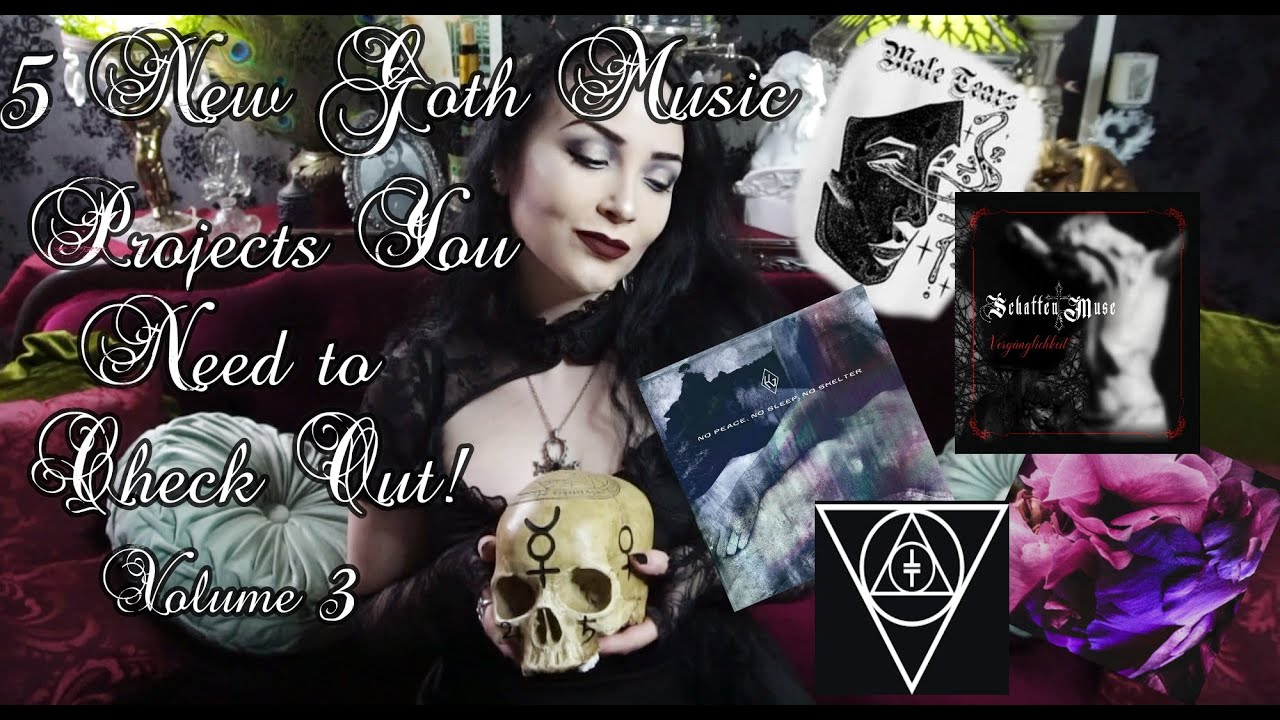 New Goth Bands You Need to Check Out (Volume III)! - YouTube