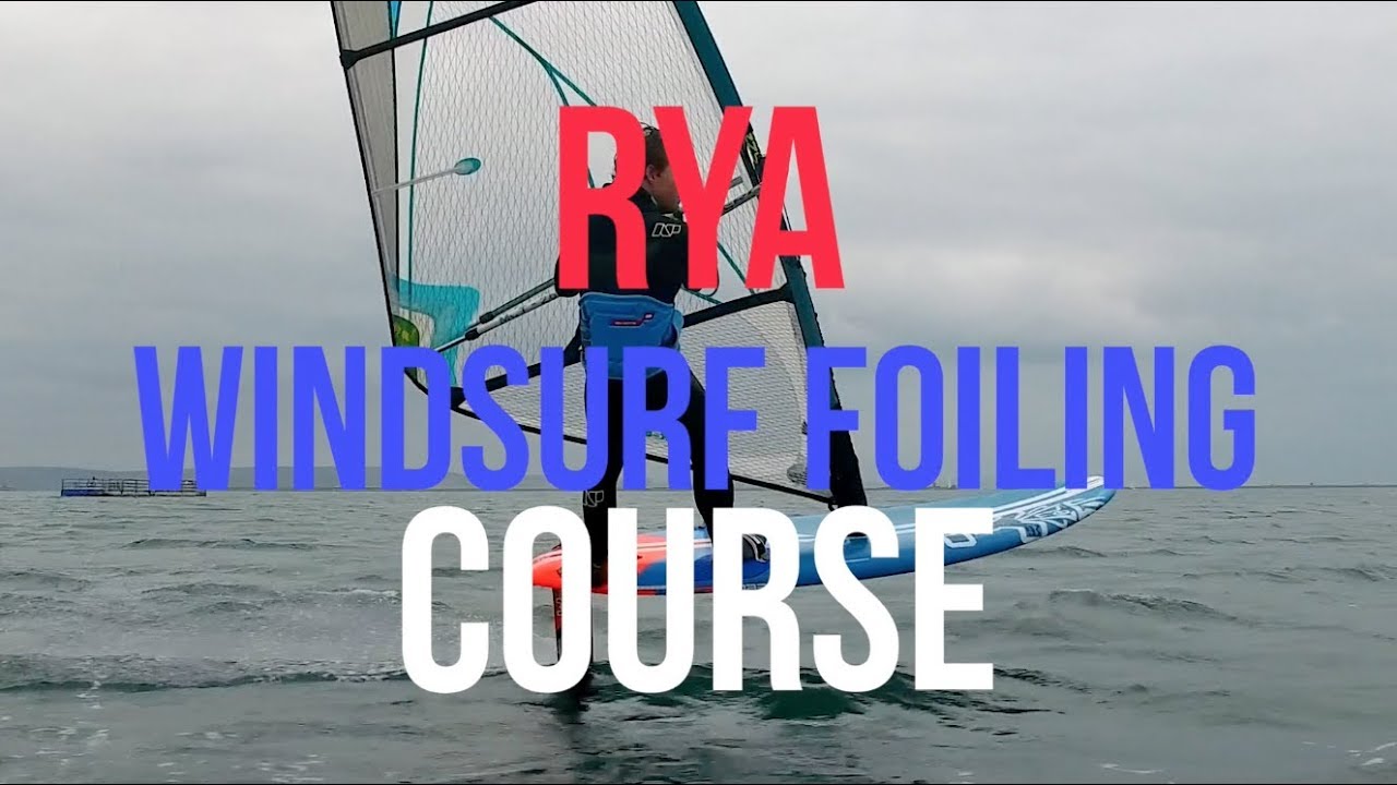 RYA Windsurf Foiling Course - Coming in 2018 - Find out more about RYA ...