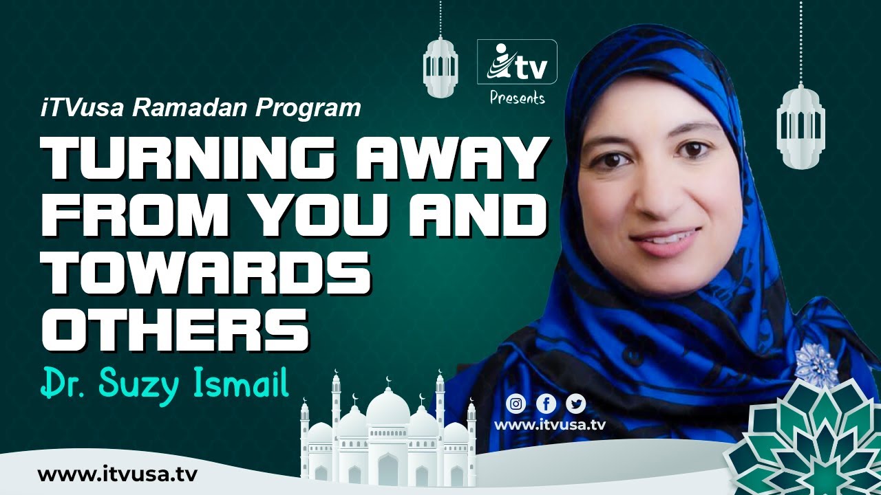 Turning away from you and towards others || Dr Suzy Ismail || Episode ...