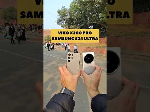 Vivo X200 Pro vs Samsung S24 Ultra Camera