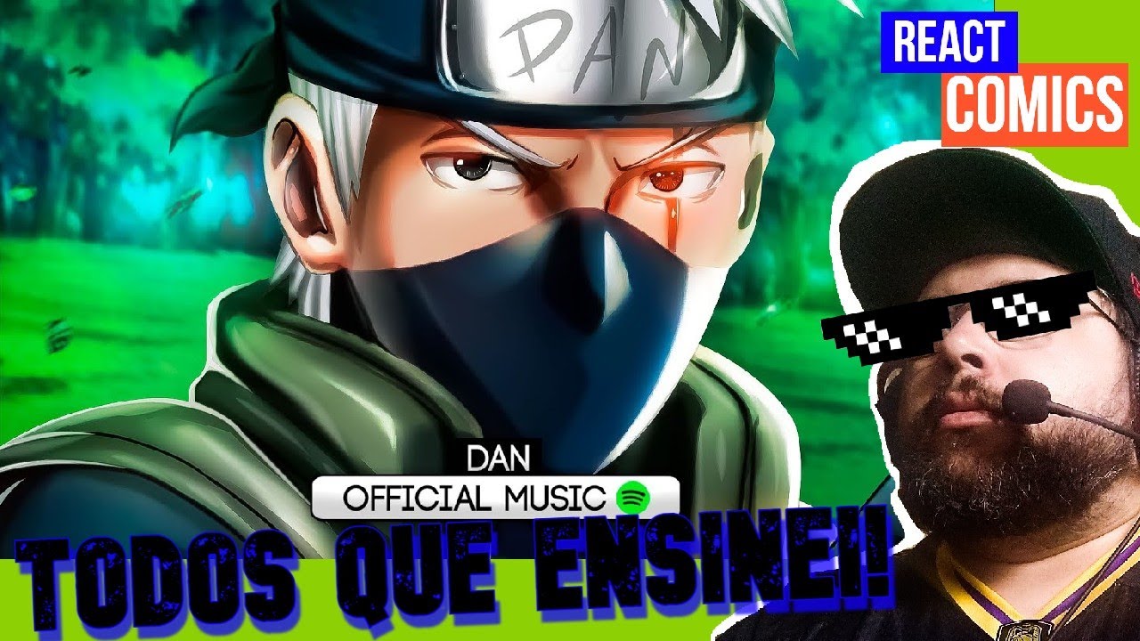 Reagindo a Dan - Canino (Kakashi) [REACT] - YouTube