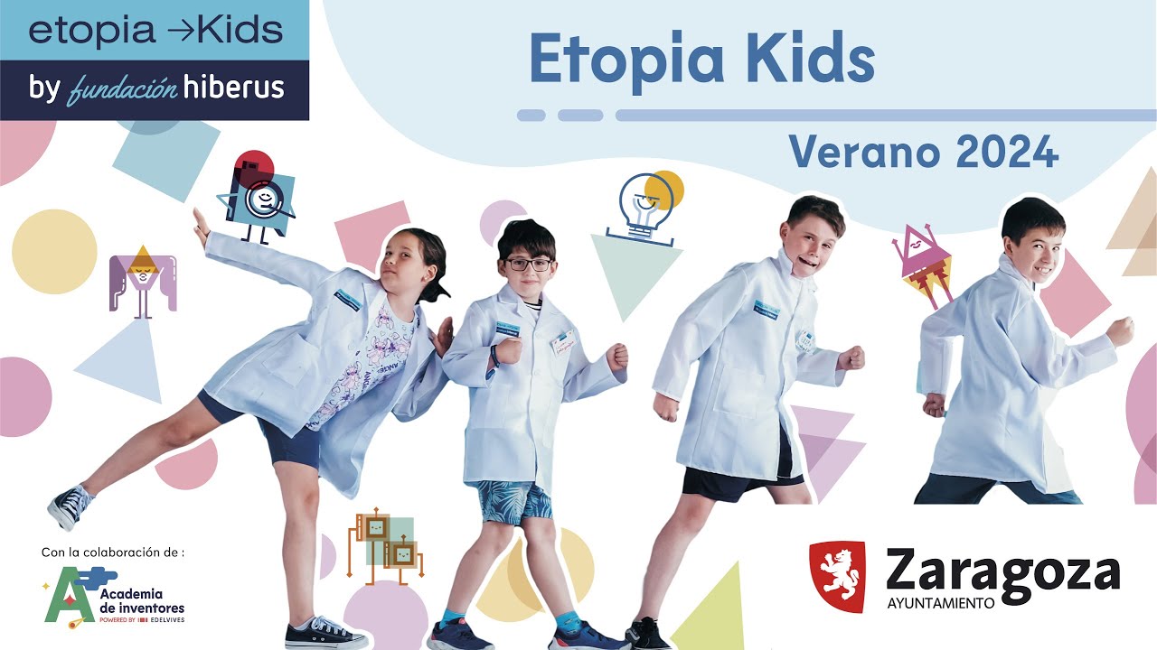Etopia Kids 2024 - Colonias tecnológicas de verano #Wonderkids - YouTube