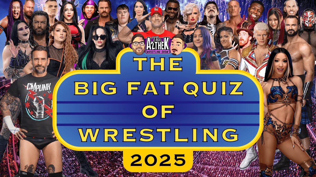 The Big Fat Quiz of Wrestling 2025 (WWE, AEW, TNA & PROGRESS) - YouTube