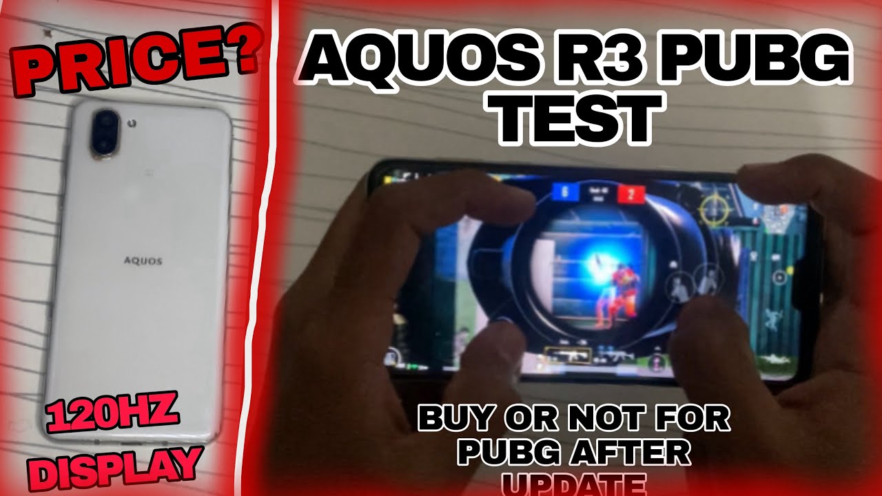 After Update Aquos R3 PUBG Test | Battery | Heat & lag | Buy Or not For ...