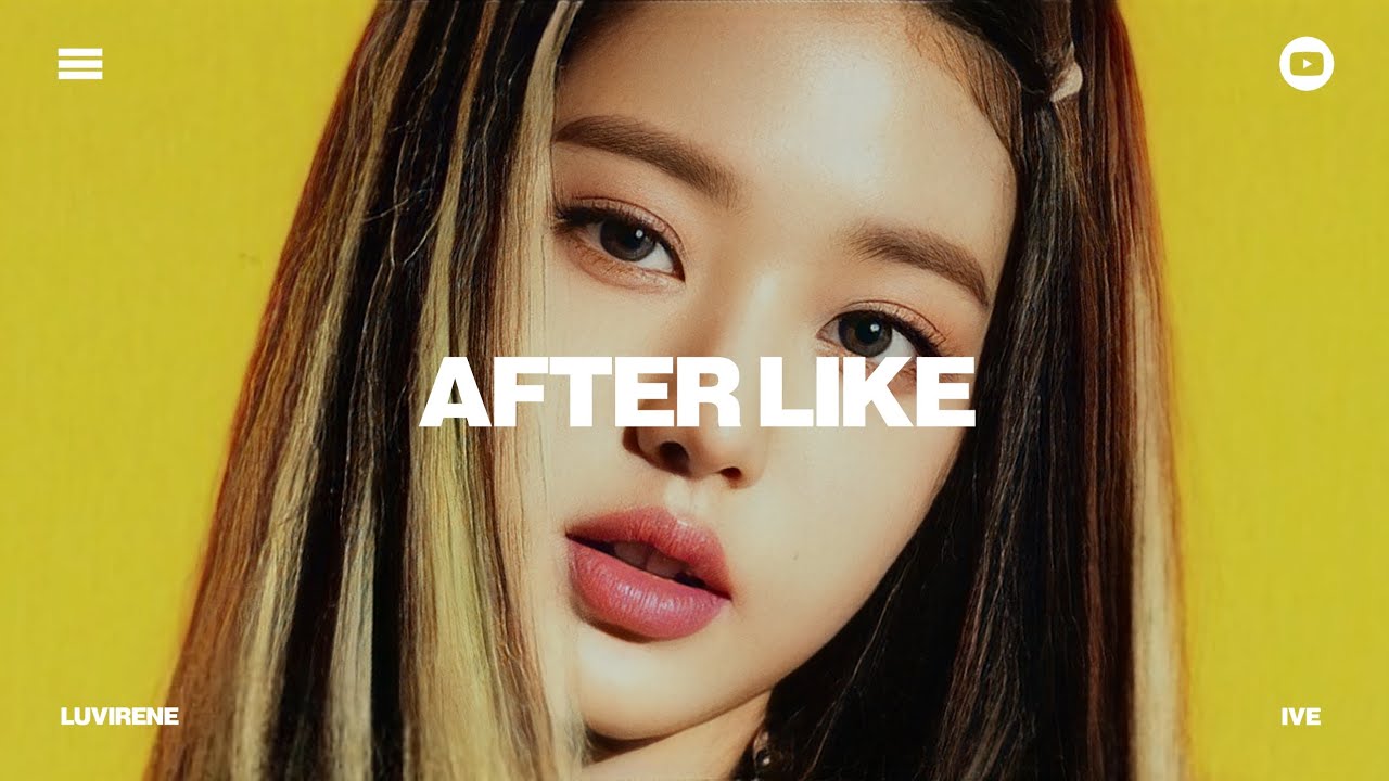 IVE 'After LIKE' Lyrics (아이브 After LIKE 가사) (Color Coded Lyrics) - YouTube