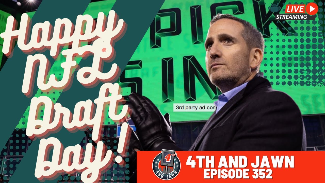 4th and Jawn Episode 352: Happy Draft Day Live! - YouTube