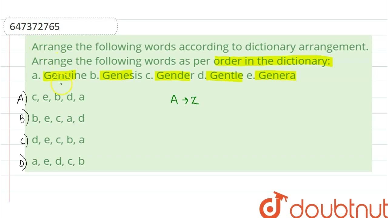 Arrange the following words according to dictionary arrangement.Arrange the following words as p ...
