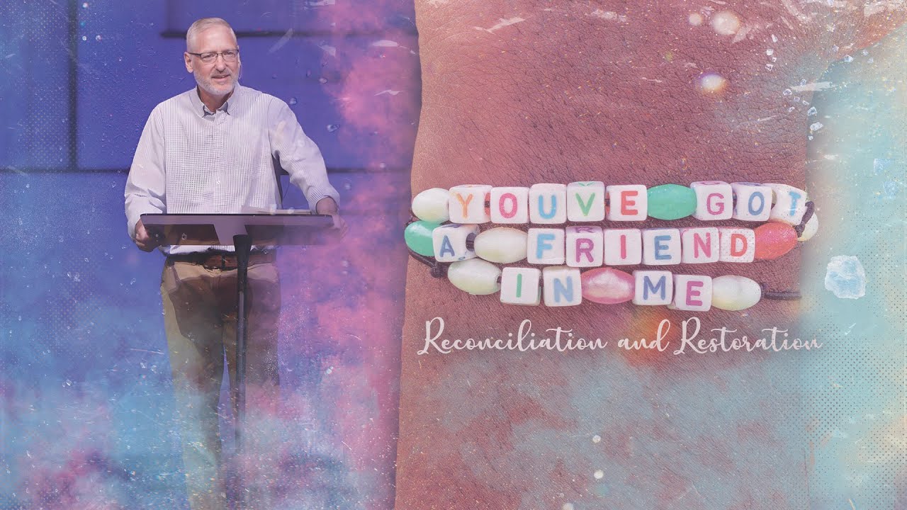 You've Got A Friend In Me: Our Calling to Reconciliation and ...