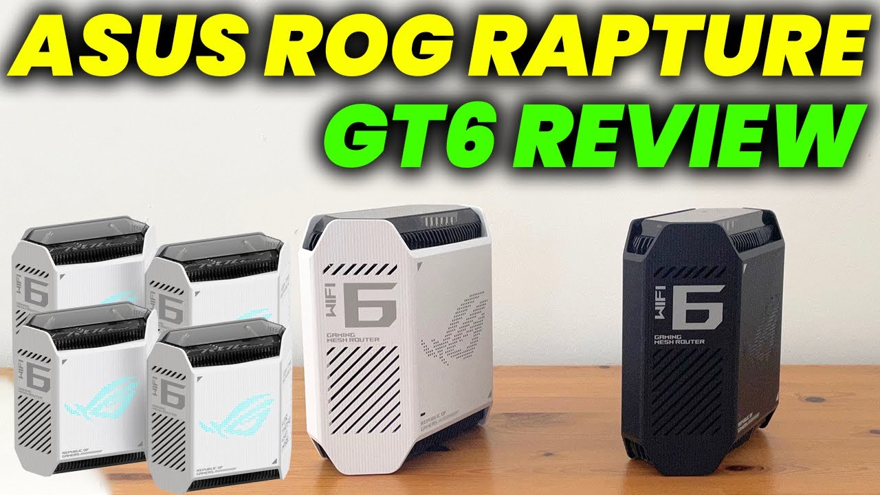 Asus ROG Rapture GT6 review 2024: Mesh Gaming Router setup - gt6 ASUS ...