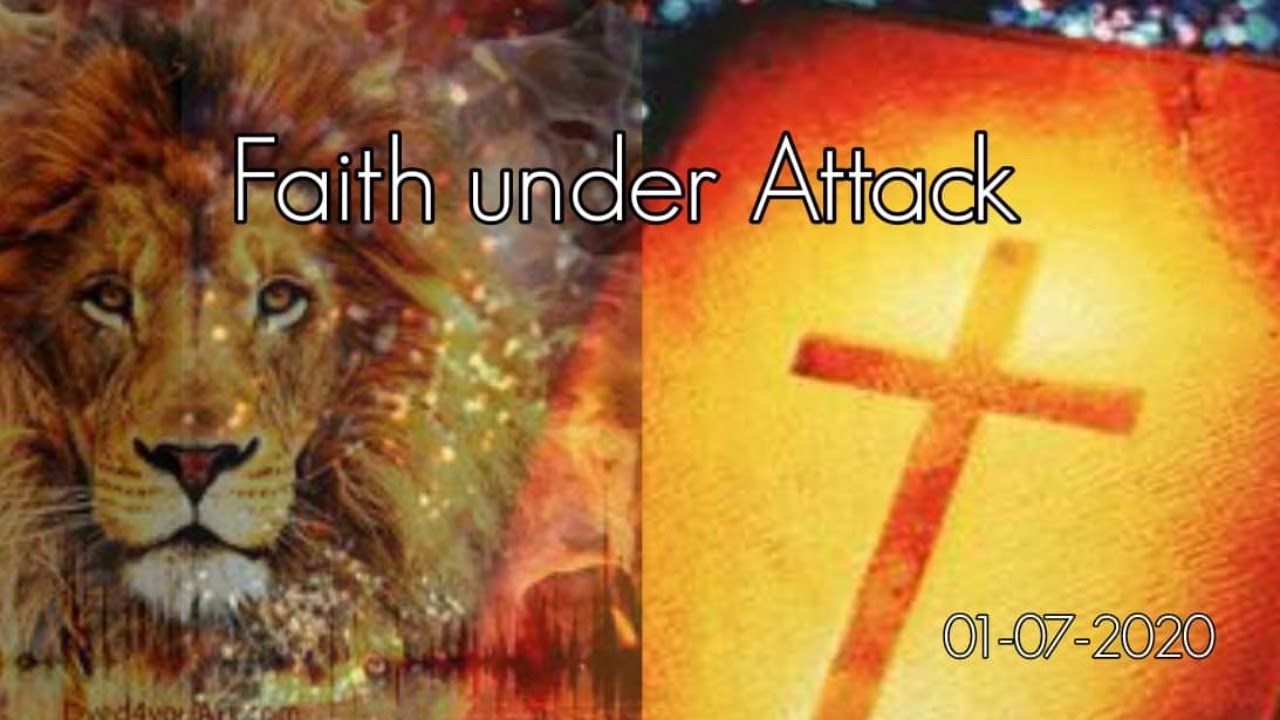 Faith under Attack - YouTube