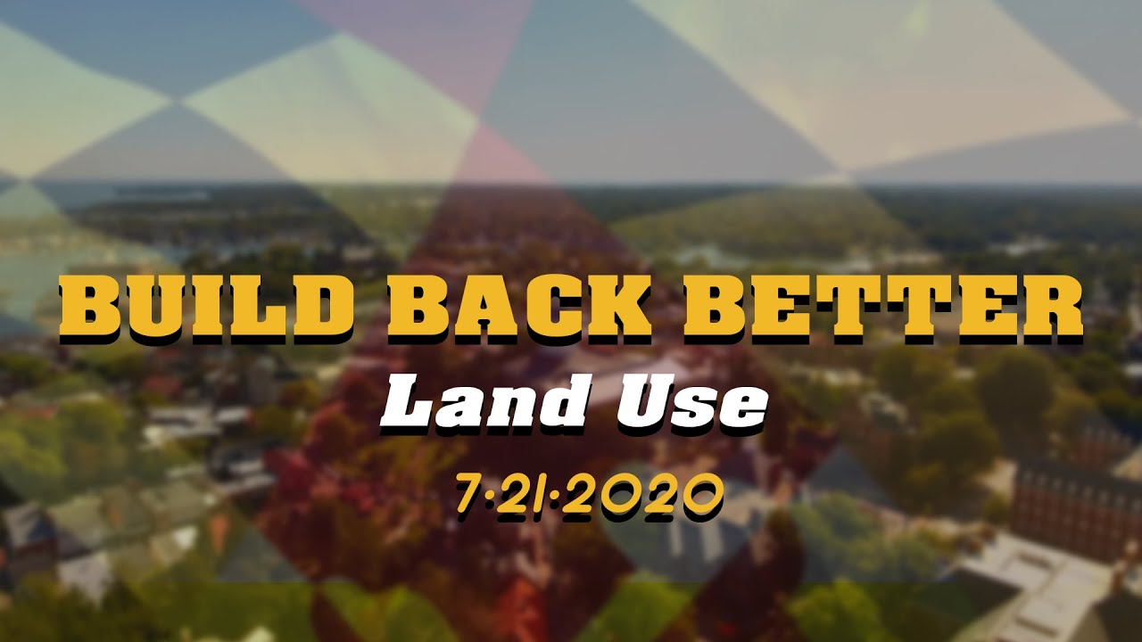 Build Back Better: Land Use - YouTube