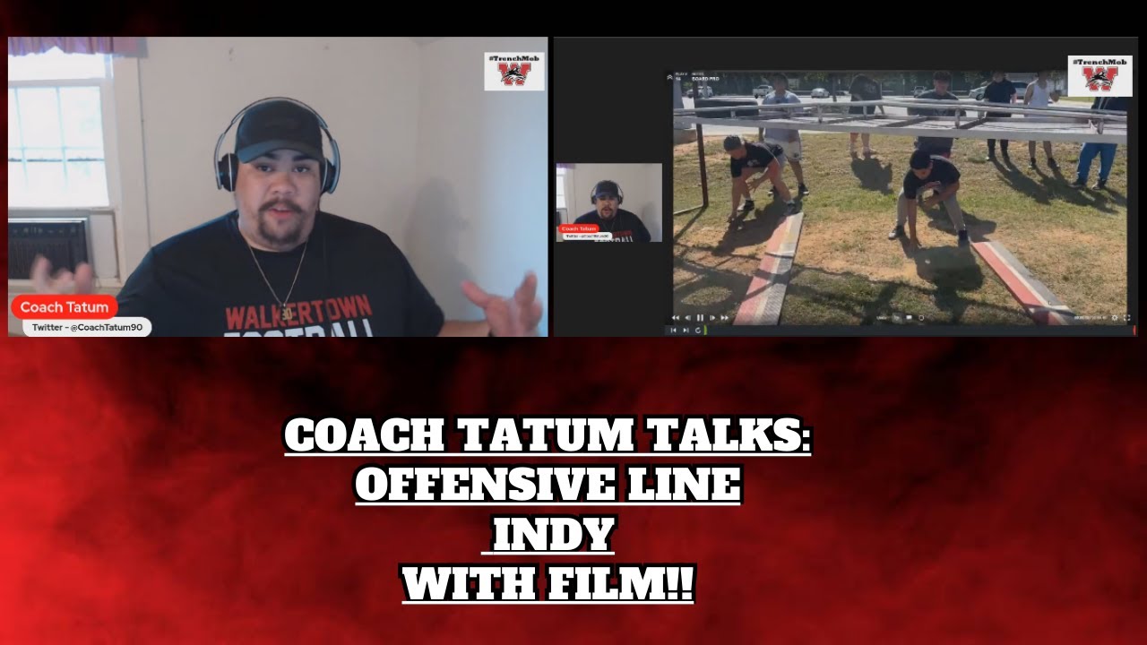 Coach Tatum Talks: Simple but Effective OL INDY with Film!!! - YouTube