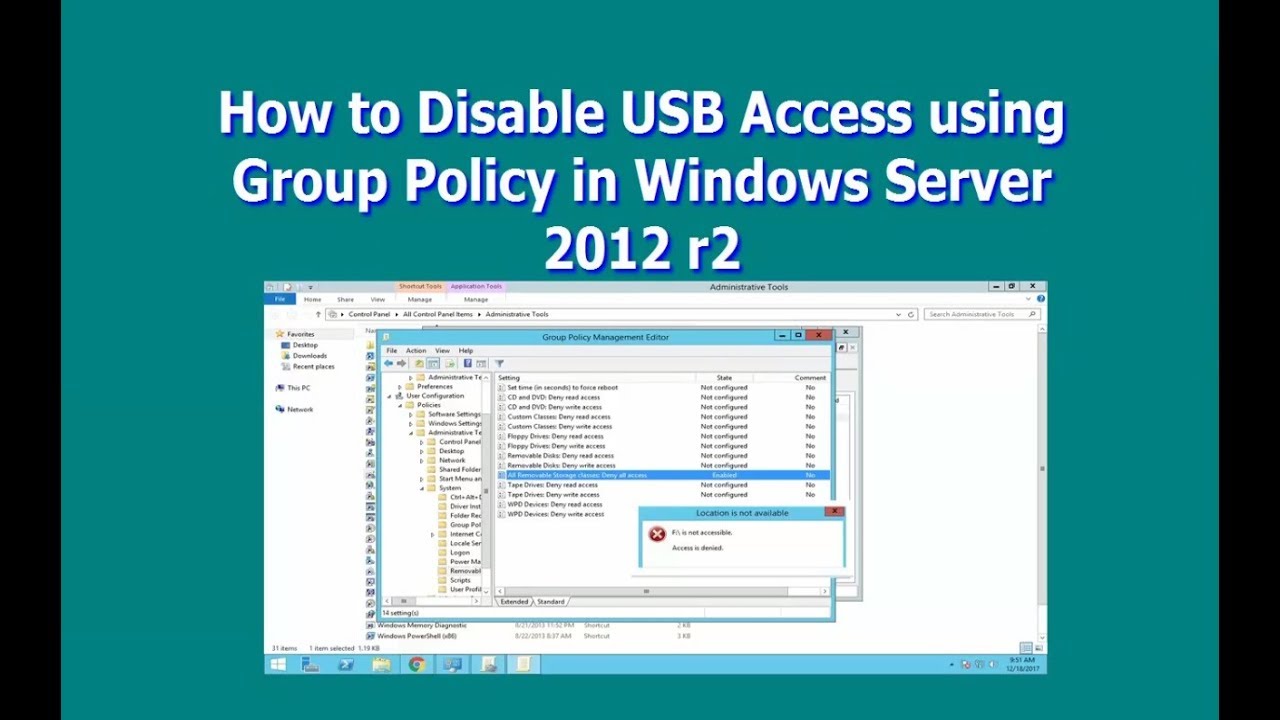 How to Disable USB Access using Group Policy in Windows Server 2012 r2 ...