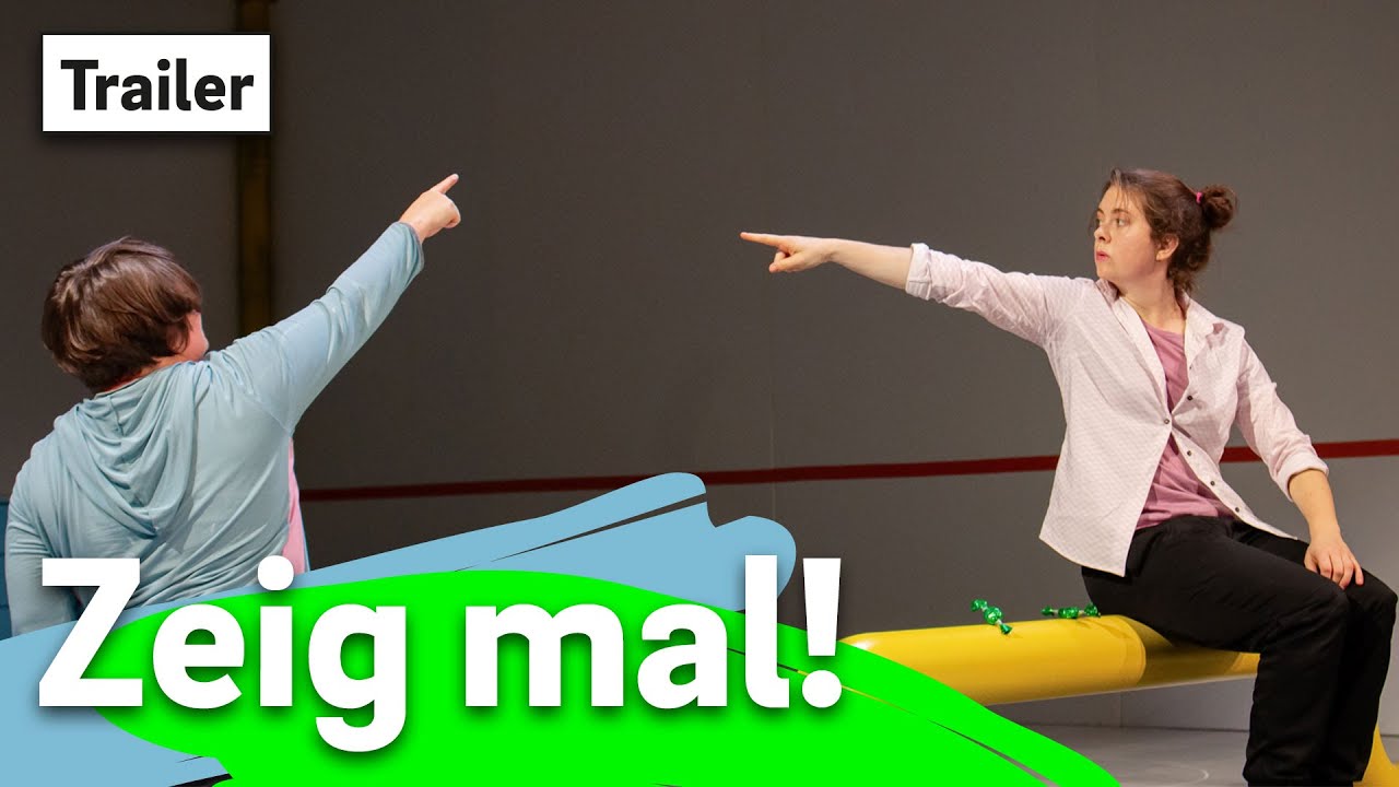 Zeig mal! ~ Trailer ~ tjg. theater junge generation Dresden - YouTube