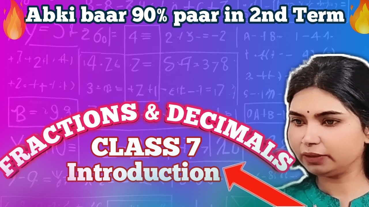 Fractions And Decimals Class 7 | Class 7th New Book 2024 -2025 |New ...