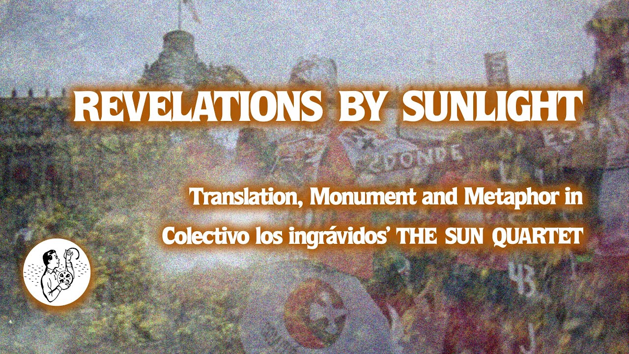 Revelations by Sunlight: Translation, Monument and Metaphor in The Sun ...