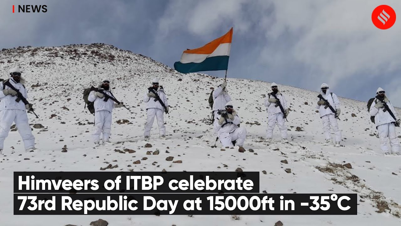 Watch: Himveers of ITBP celebrate 73rd Republic Day at 15000ft altitude ...