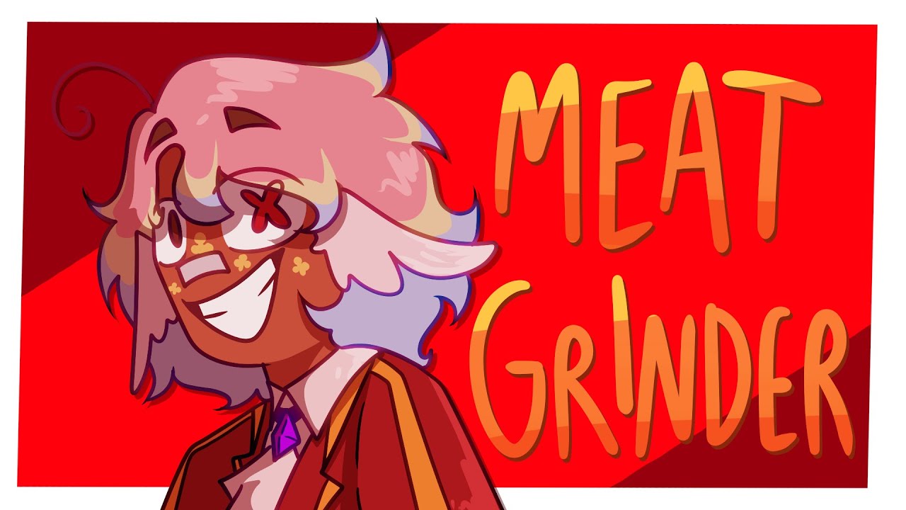 MEATGRINDER | ANIMATION MEME - YouTube