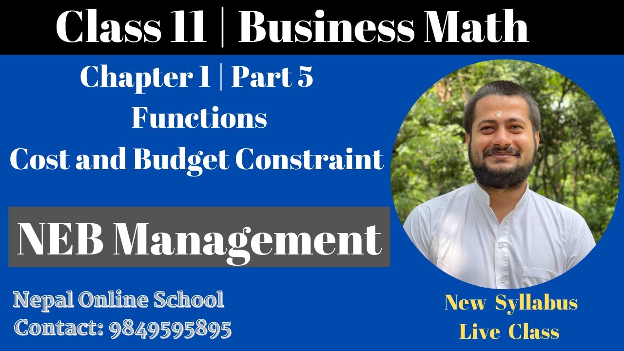 Class 11 Business Math | Chapter 1 Functions Part 5 | Cost and Budget ...