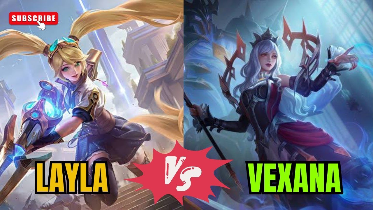 Layla VS Vexana - Whose Performance is more INSANE? | Mobile Legends ...