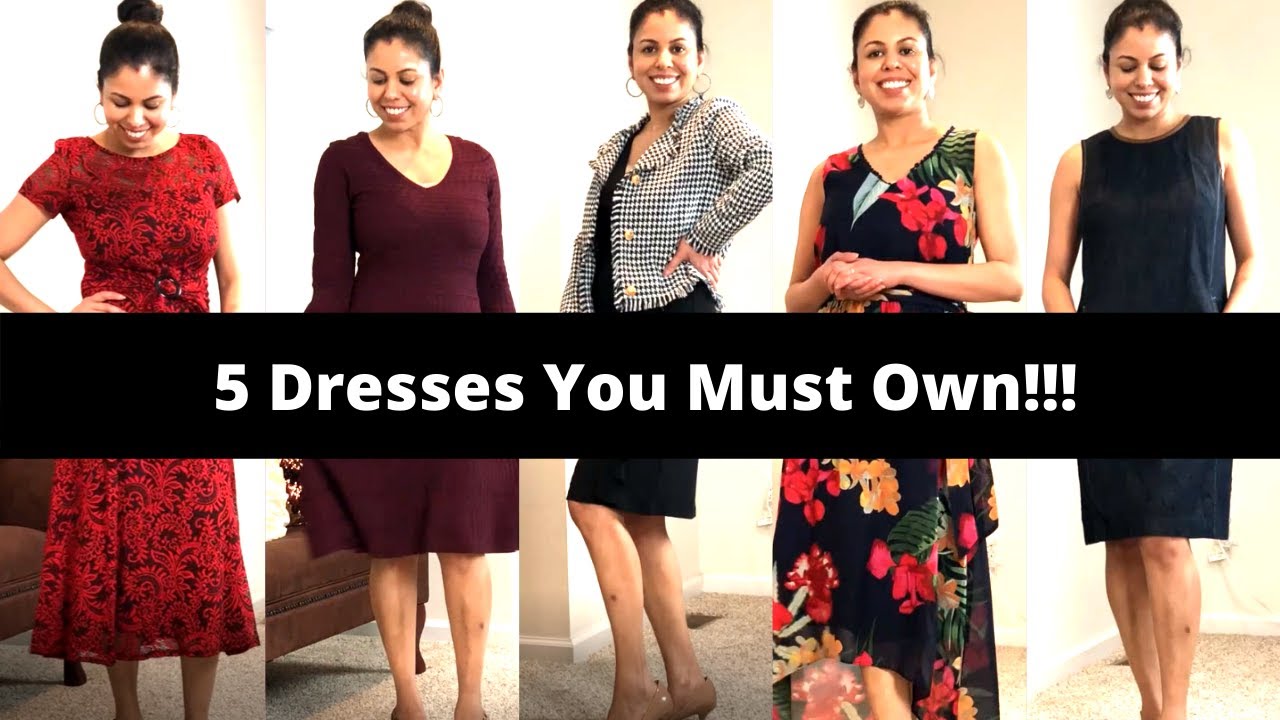 5 DRESSES YOU MUST OWN!!! 5 Different styles. - YouTube