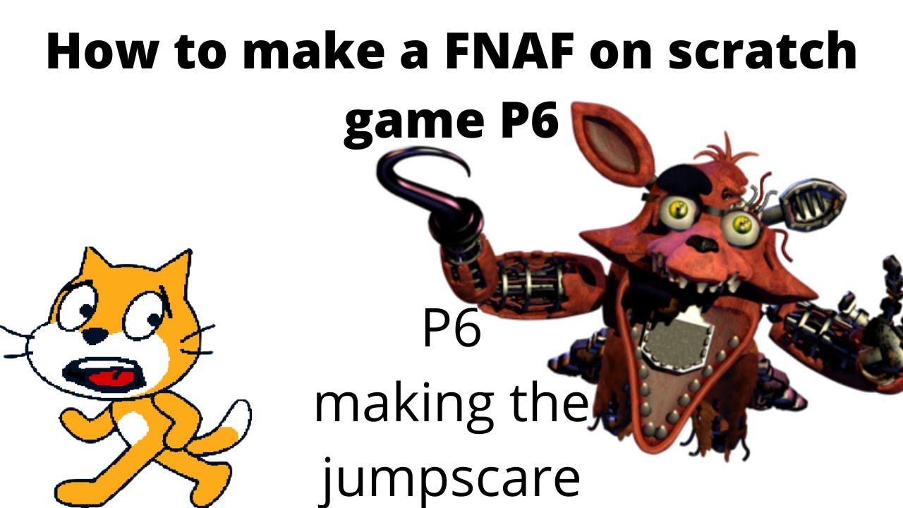 How To Make A FNAF Game On Scratch Pt 6 YouTube how-to-make-a-fnaf-game-on-scratch-pt-6-youtube