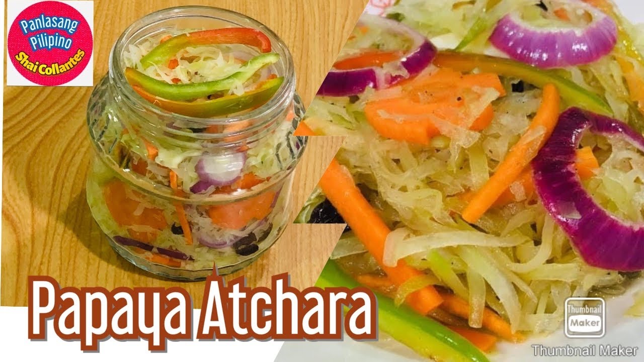 #081 ATCHARA PAPAYA ( PICKLED ) RECIPE | PATOK NA PANG NEGOSYO ...