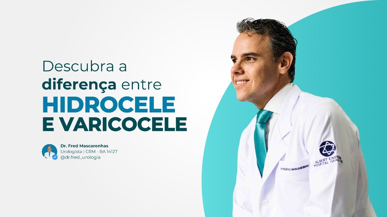 Descubra a diferença entre hidrocele e varicocele! - YouTube