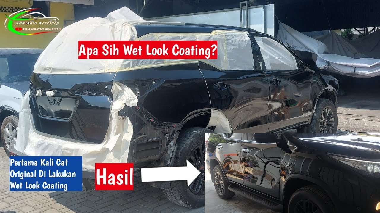 🔴 Proses Wet Look Coating Mobil Fortuner Full Original by Bengkel Cat ...