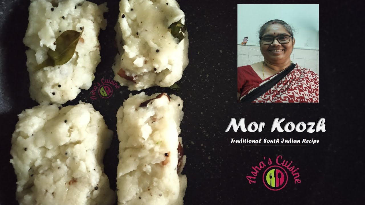 Mor Koozh | Mor Kali | Traditional South Indian recipe | Amma's ...
