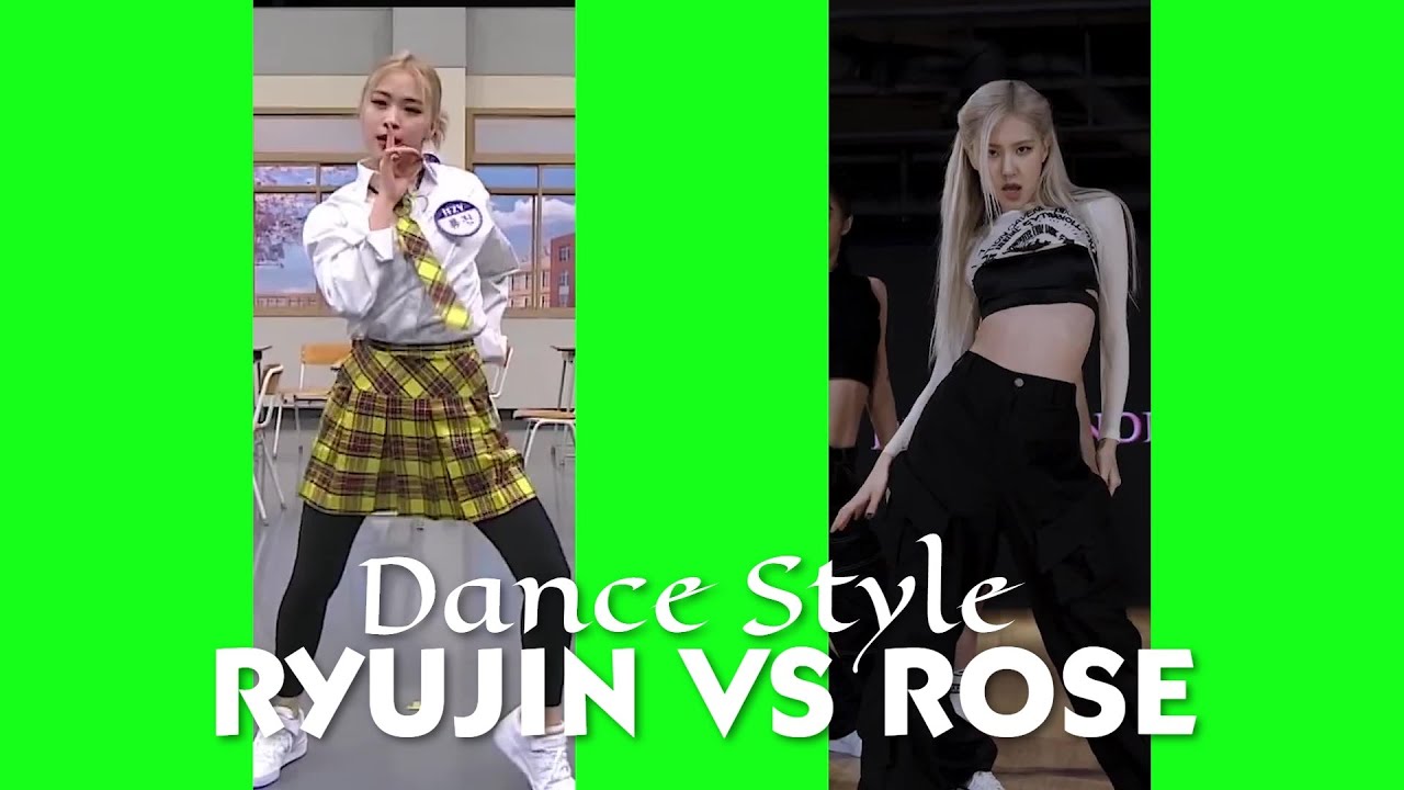 220929 Ryujin Or Rose ? | Dance Style Comparison M/V - YouTube