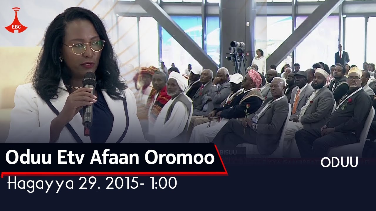 Oduu Etv Afaan Oromoo … Hagayya 29, 2015- 1:00 - YouTube