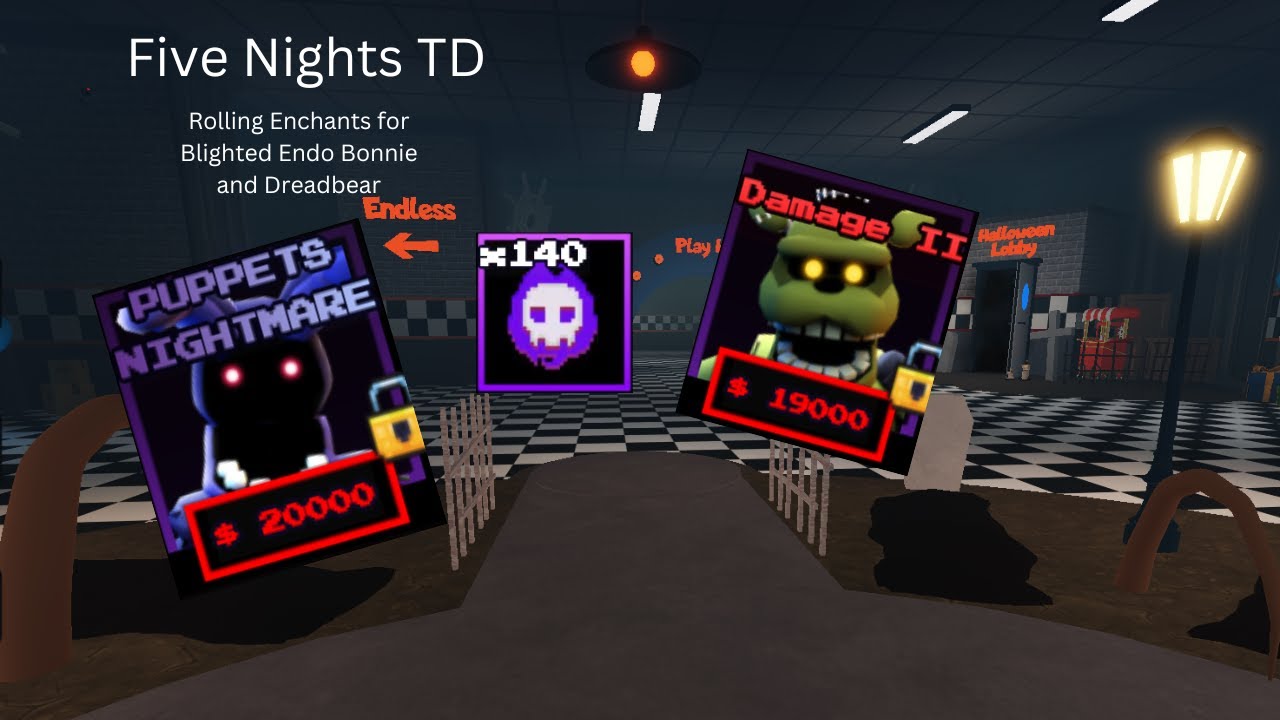 Rolling Enchants on Blighted Endo Bonnie and Dreadbear in Five Nights ...