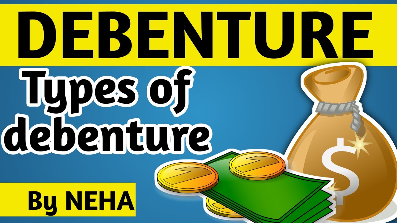 What is debentures | Types of debentures - YouTube