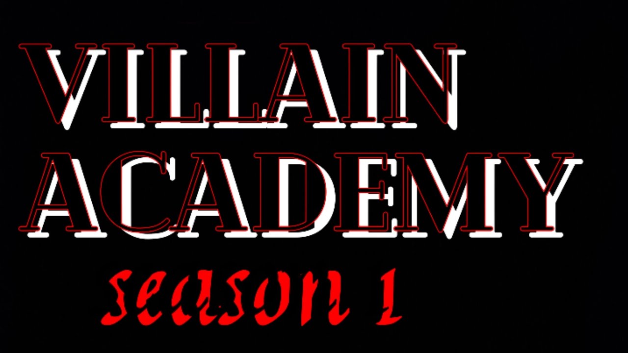 VILLAIN ACADEMY SEASON 1 EPISODE 2 THE GHOST OF HELL - YouTube
