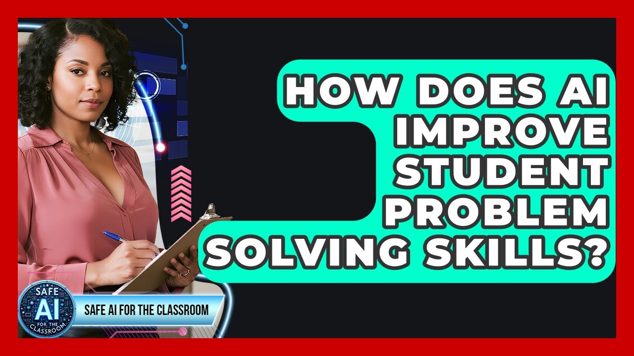 How Does AI Improve Student Problem Solving Skills? - Safe AI for The ...