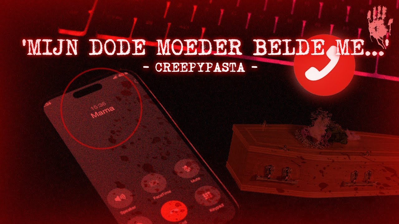 'Mijn dode moeder belde me ...' - Creepypasta - YouTube