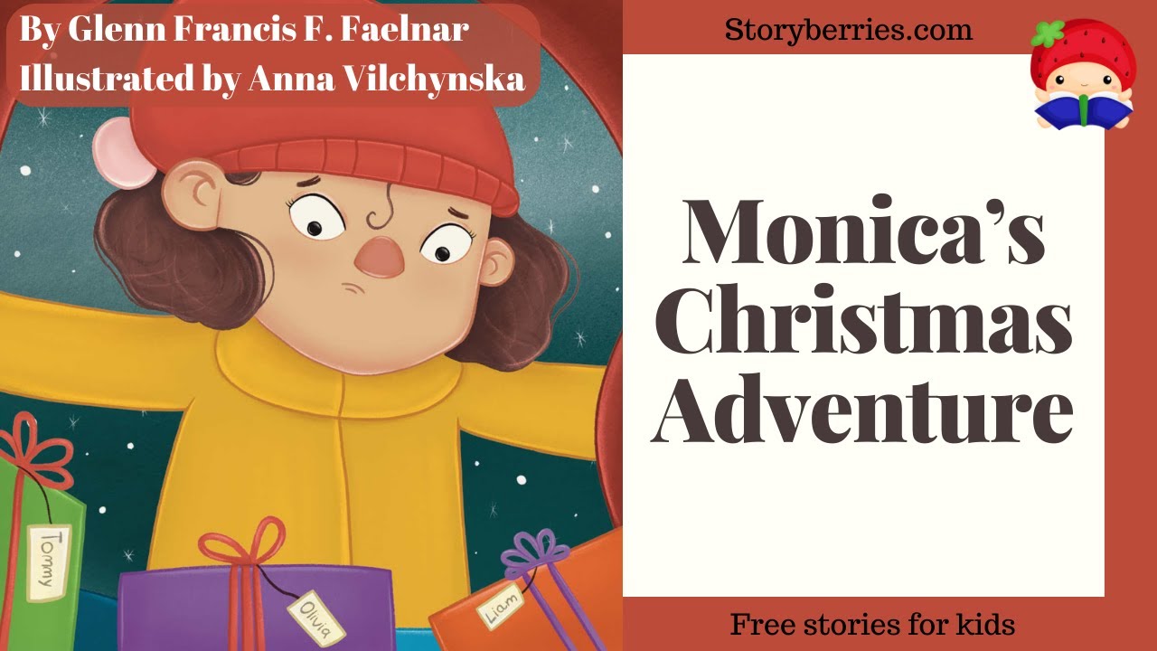 MONICA'S XMAS ADVENTURE 🍓 Read along animated picture book with English ...
