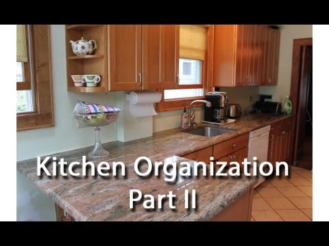 Kitchen Organization - Part II - YouTube