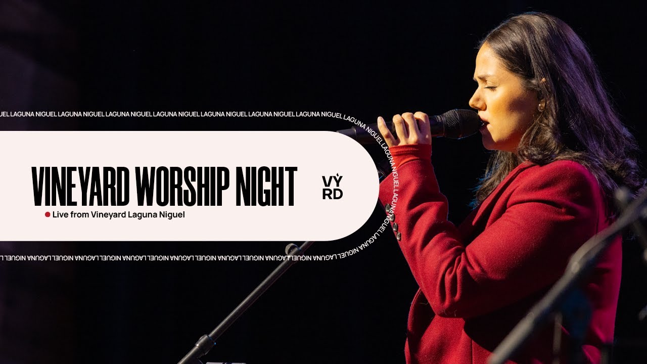 Vineyard Worship Night | Worship with Tiffany Larson, Israel Weaver ...