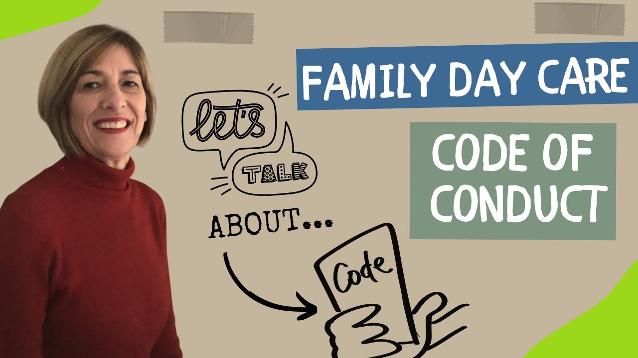 6. Code of Conduct in Family Day Care - YouTube