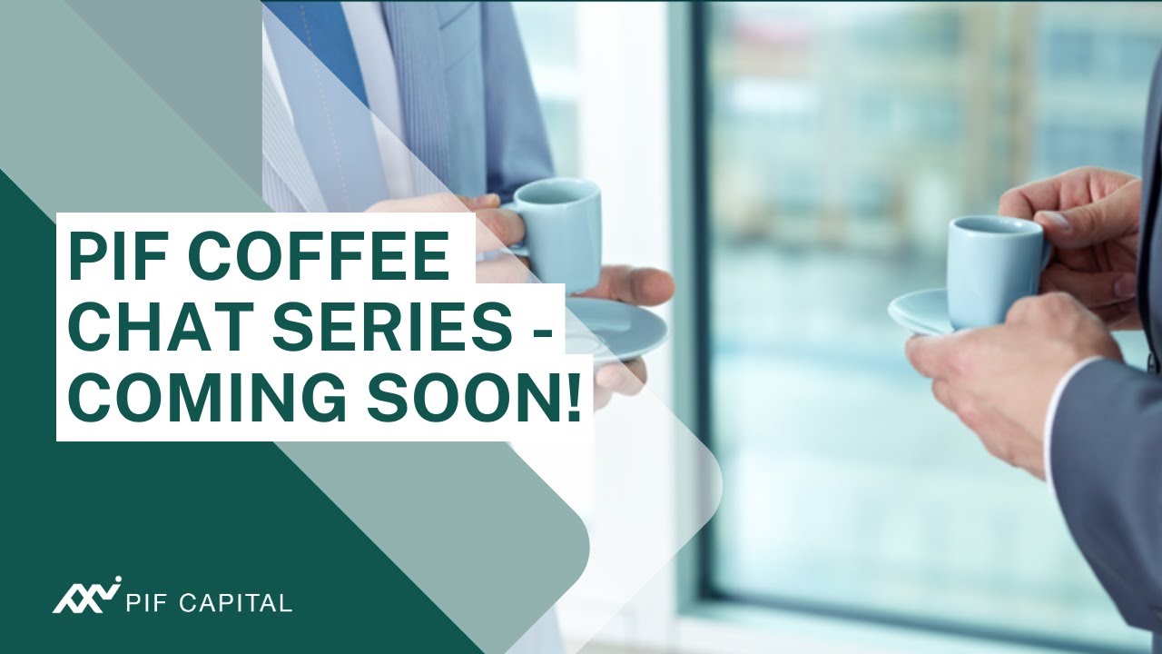PIF Coffee Chat Series Announcement - YouTube
