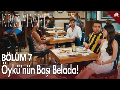 Öykü'nün başı belada! - Kiraz Mevsimi 7. Bölüm