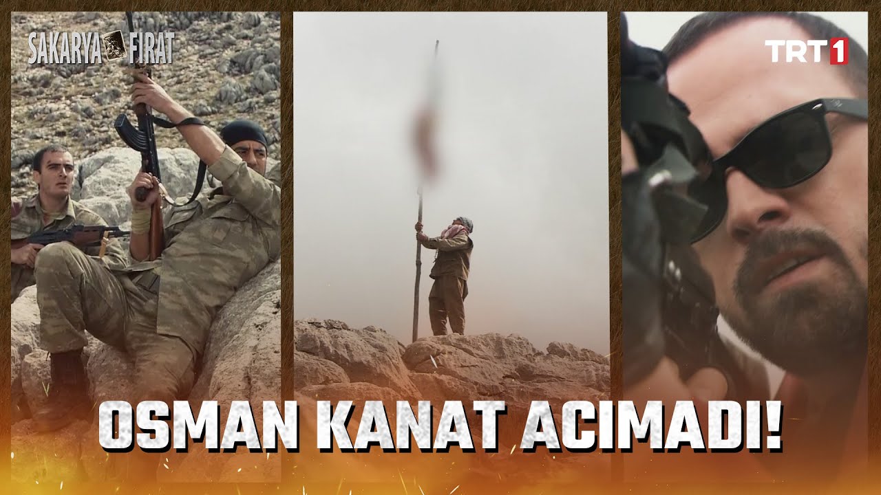 Osman, Bayrak Dikeni İndirdi! - Sakarya Fırat 120. Bölüm @sakaryafirattrt - YouTube