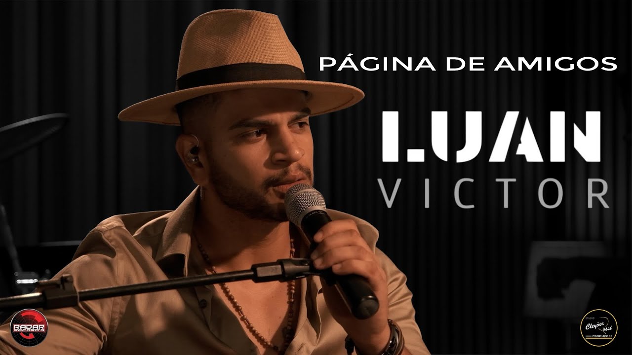 Luan Victor - Página de amigos [Clipe Oficial] - YouTube