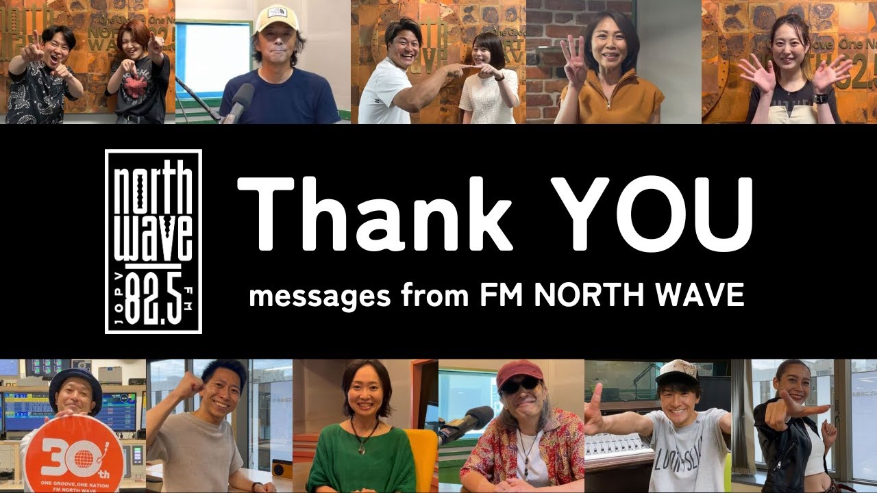 FM NORTH WAVE 30th Anniversary ー Thank YOU video - YouTube