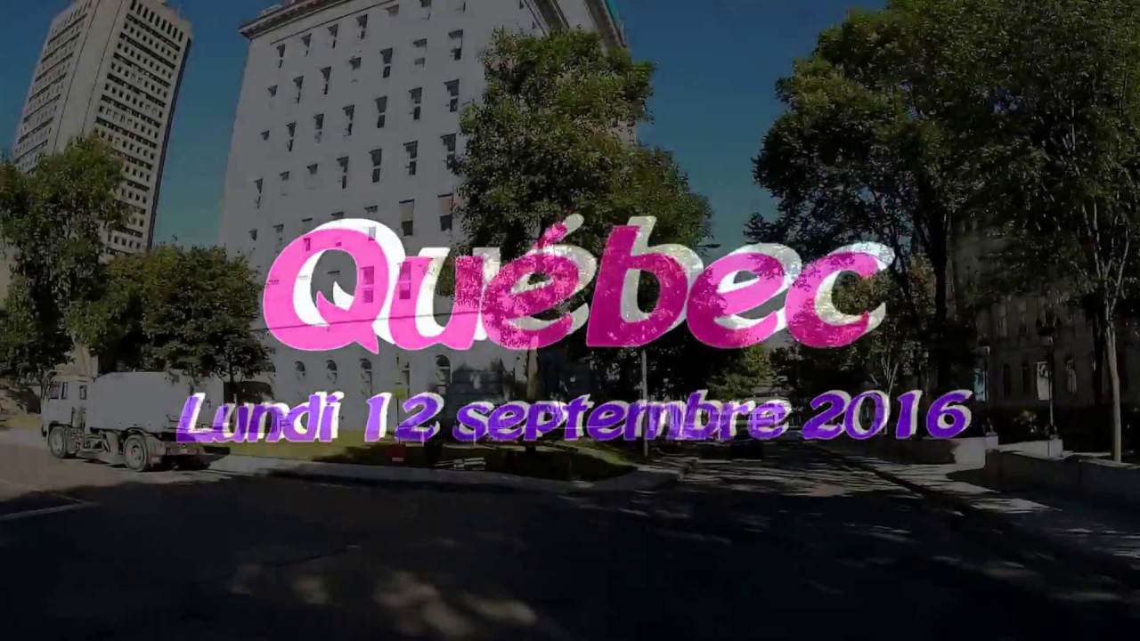 La ville de Québec - YouTube