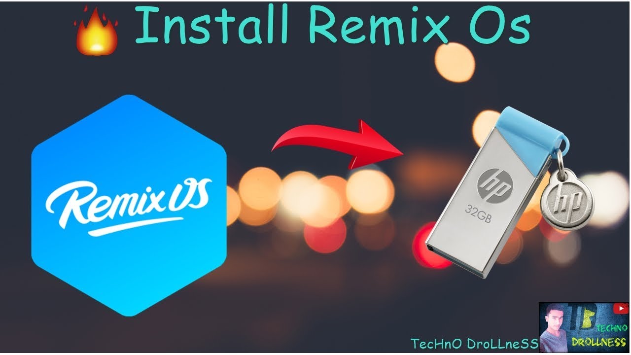 How to Install Remix OS in USB for PC 💻 😍 - YouTube