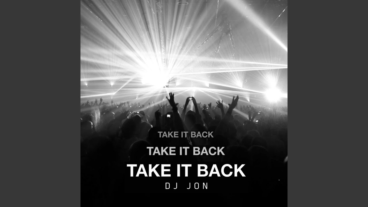 Take It Back - YouTube