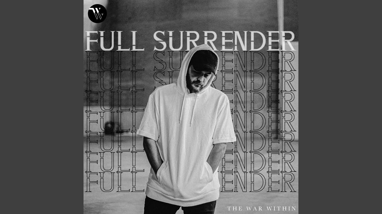 Full Surrender - YouTube